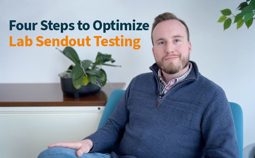 Four Steps to Optimize Lab Sendout Testing | hc1.com Four Steps to Optimize Lab Sendout Testing | hc1.com